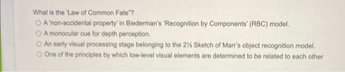 What is the "Law of Common Fate"? A 'non-accidental | Chegg.com