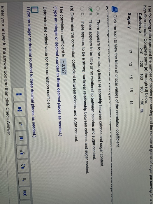 Solved The following data represent the number of calories | Chegg.com