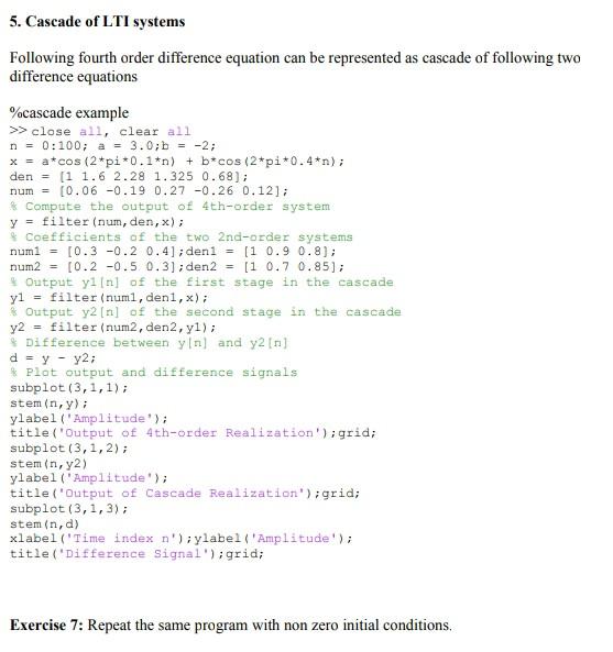 5. Cascade of LTI systems Following fourth order | Chegg.com