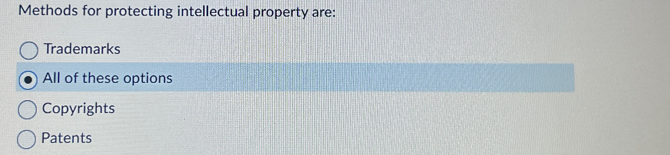 Solved Methods for protecting intellectual property | Chegg.com
