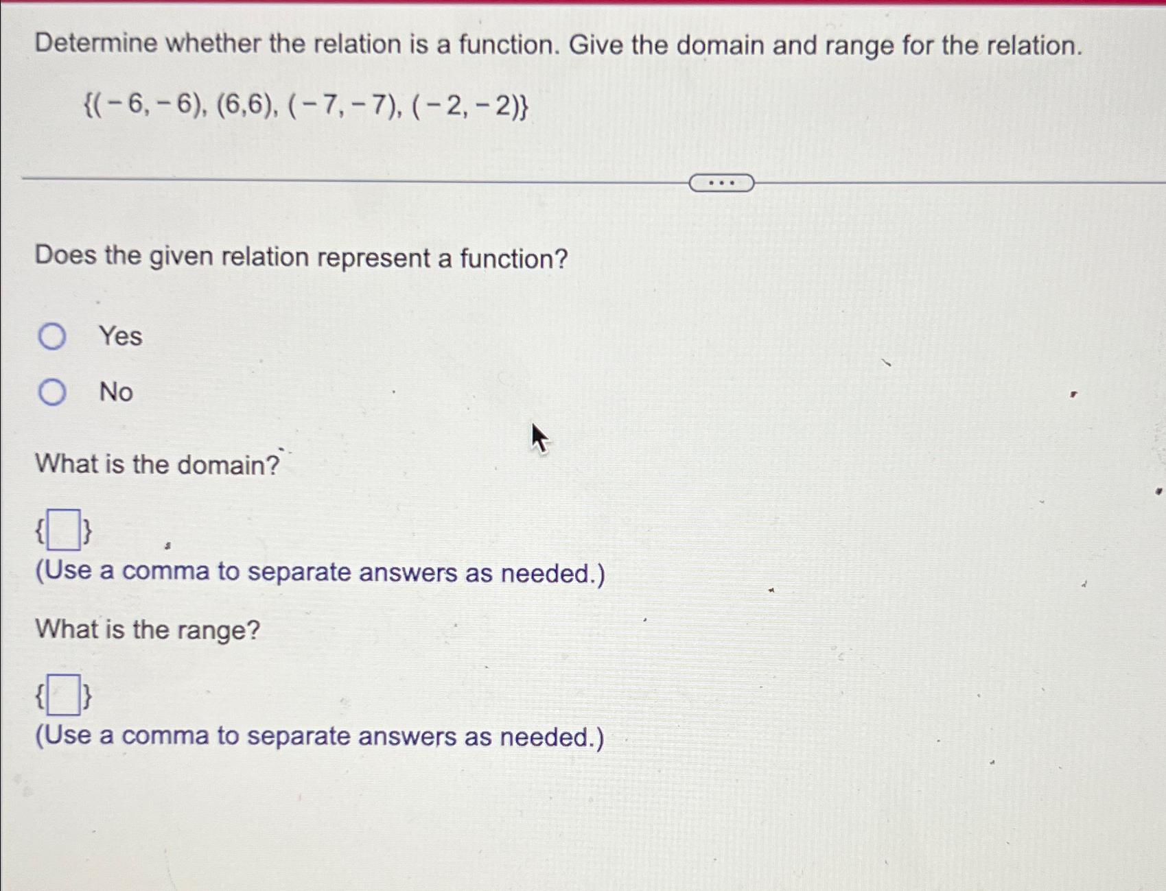 Determine whether the relation is a function. Give | Chegg.com