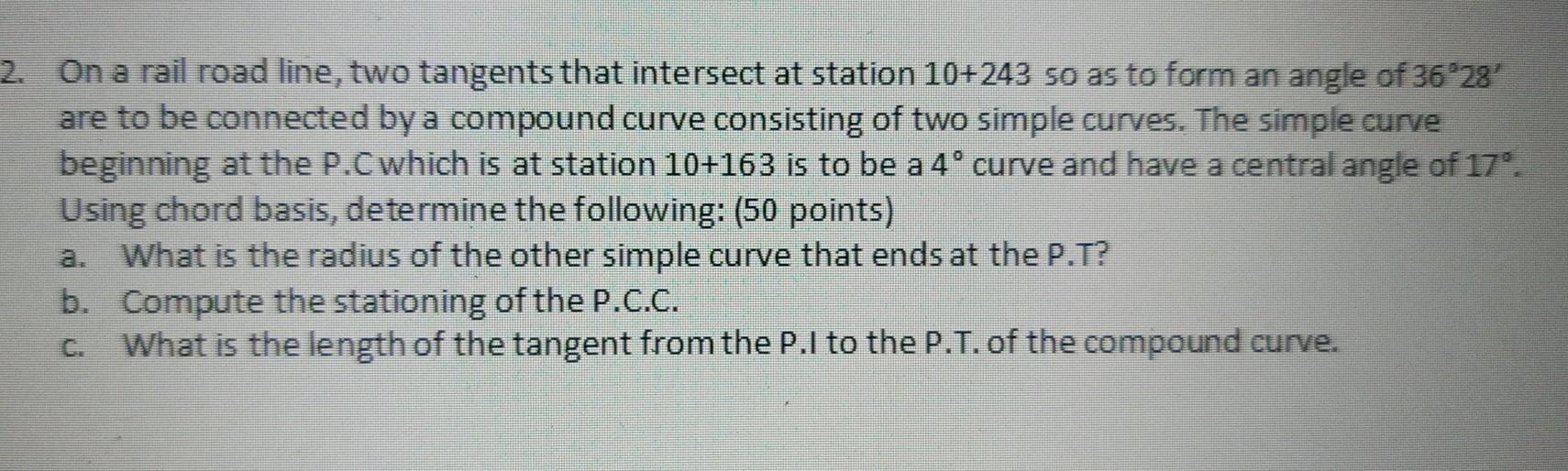 Solved 2. On a rail road line, two tangents that intersect | Chegg.com
