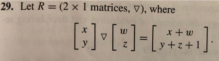 Solved 30. Let R be as in Exercise 29. Determine which of | Chegg.com