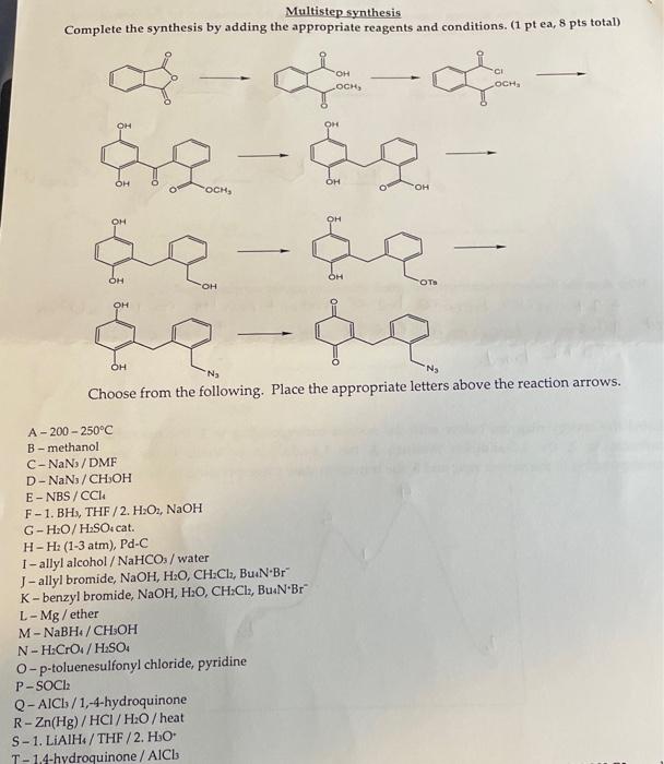 Multistep synthesis Complete the synthesis by adding | Chegg.com
