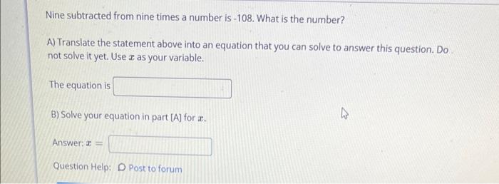 Solved Nine subtracted from nine times a number is - 108 . | Chegg.com