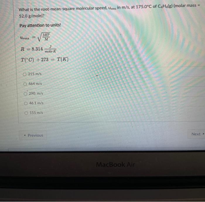 Solved What is the root-mean-square molecular speed, Urms in | Chegg.com