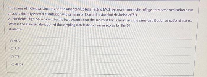 Solved The scores of individual students on the American | Chegg.com