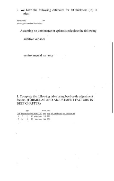 1. Complete the following table using beef cattle | Chegg.com