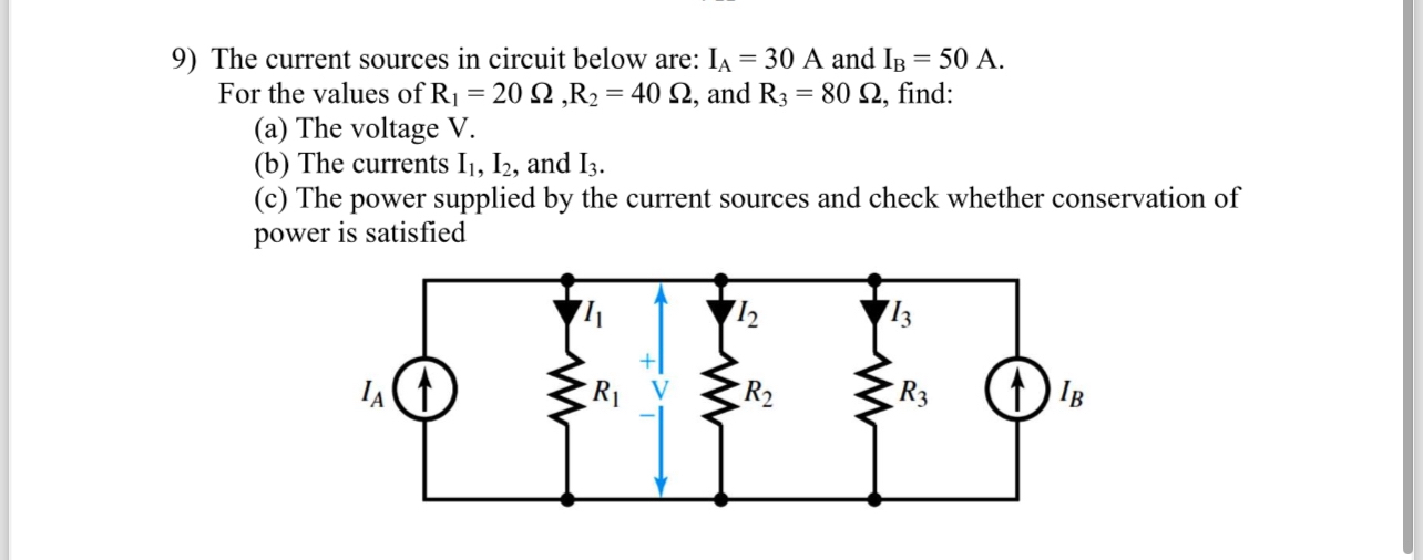 The current sources in circuit below are: IA=30A and | Chegg.com