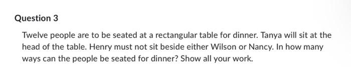 Solved Twelve people are to be seated at a rectangular table | Chegg.com