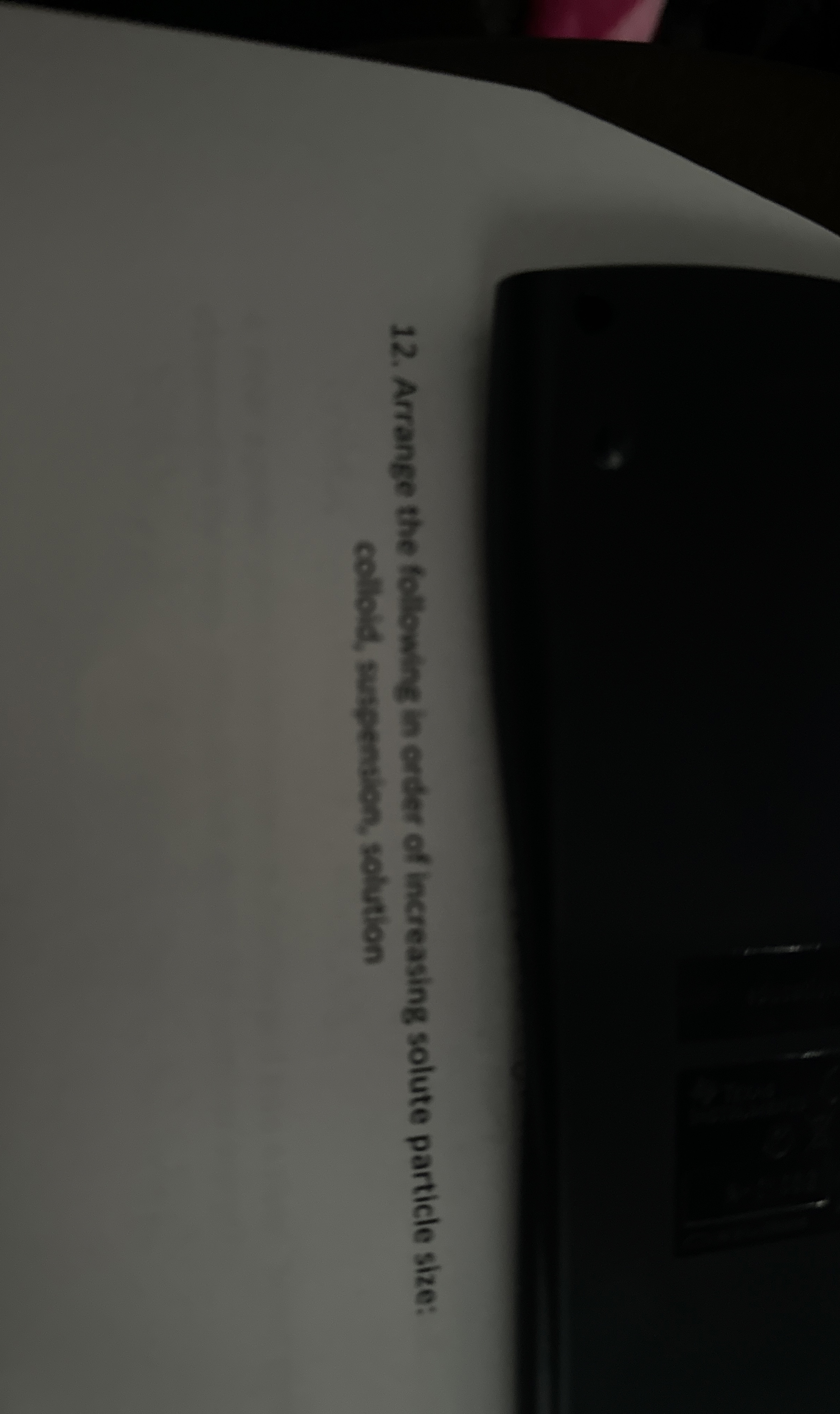 Solved Arrange the following in order of increasing solute | Chegg.com