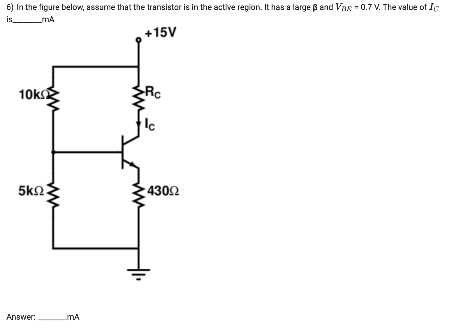 Solved In the figure below, assume that the transistor is in | Chegg.com