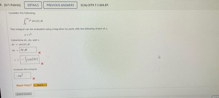 Solved Consider the following. ∫0tat2sin(2t)dt This integral | Chegg.com