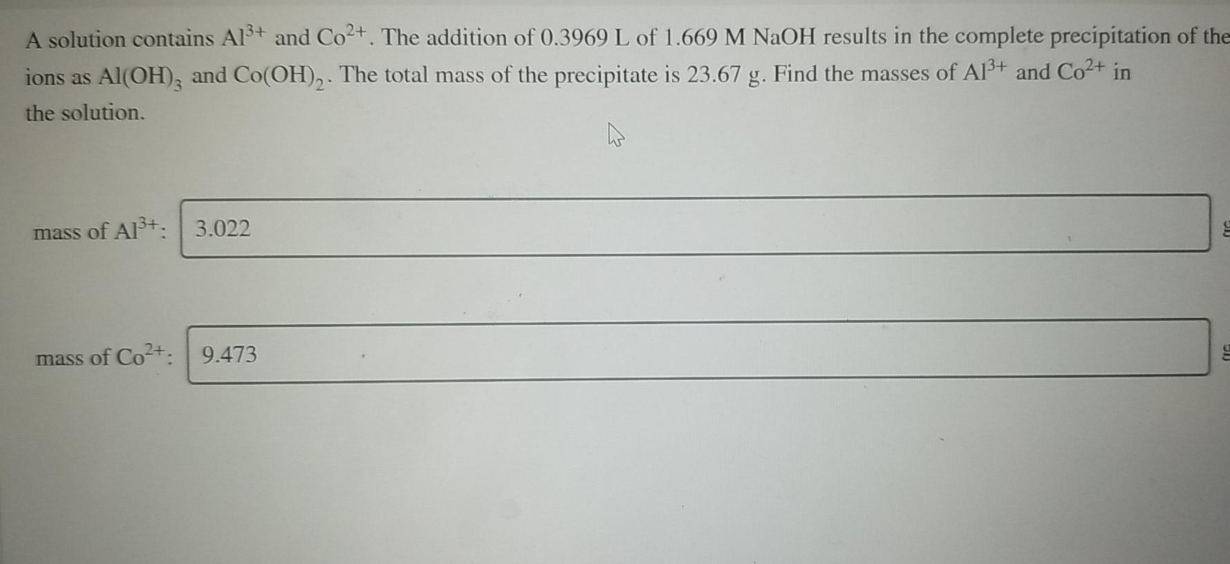 Solved A solution contains Al3+ and Co2+. The addition of | Chegg.com