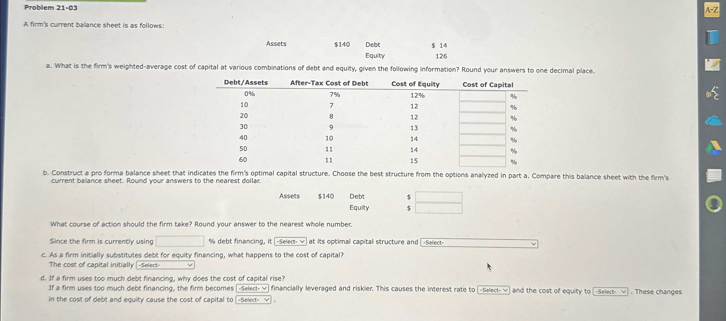 Solved Problem 21-03A firm's current balance sheet is as | Chegg.com