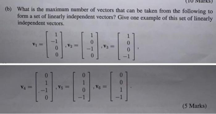 Solved (b) What is the maximum number of vectors that can be | Chegg.com