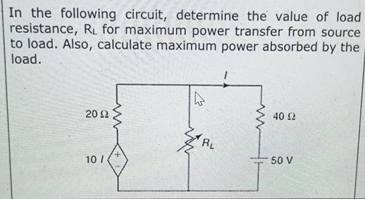 Solved In the following circuit, determine the value of load | Chegg.com