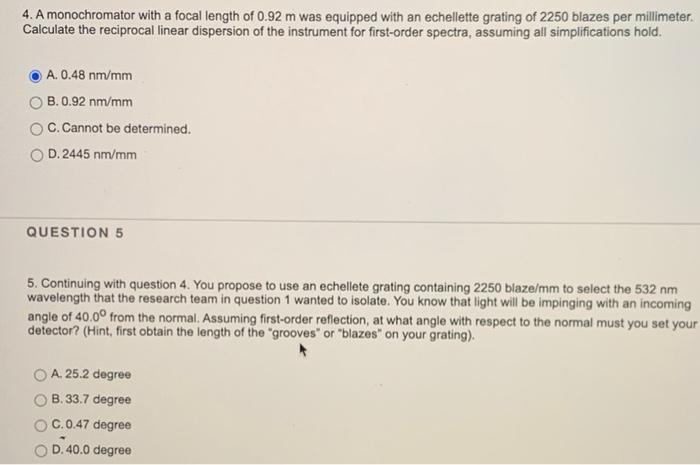 Solved 4. A monochromator with a focal length of 0.92 m was | Chegg.com
