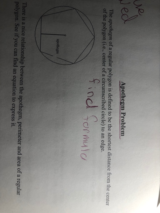 Solved Apothegm Problem The apothegm of a regular polygon is | Chegg.com