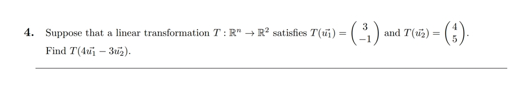 Solved Suppose that a linear transformation T:Rn→R2 | Chegg.com