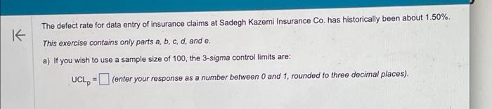 Solved The defect rate for data entry of insurance claims at | Chegg.com