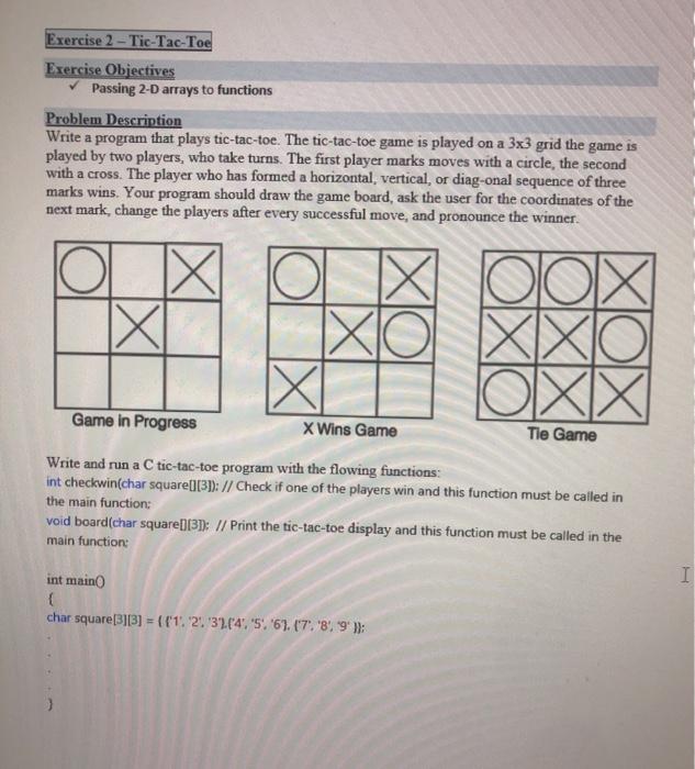 Solved Exercise 2 - Tic Tac-Toe Exercise Objectives Passing | Chegg.com