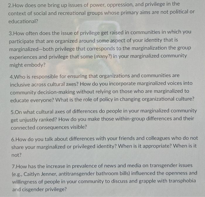 2. How does one bring up issues of power, oppression, | Chegg.com