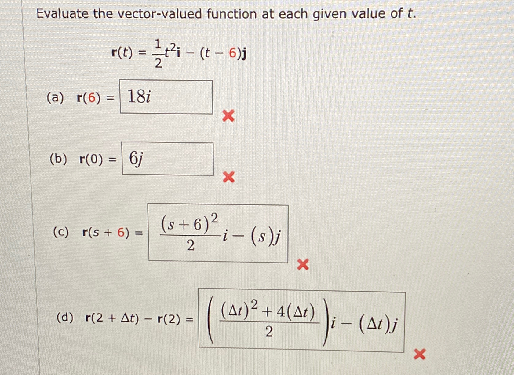 Solved Evaluate the vector-valued function at each given | Chegg.com