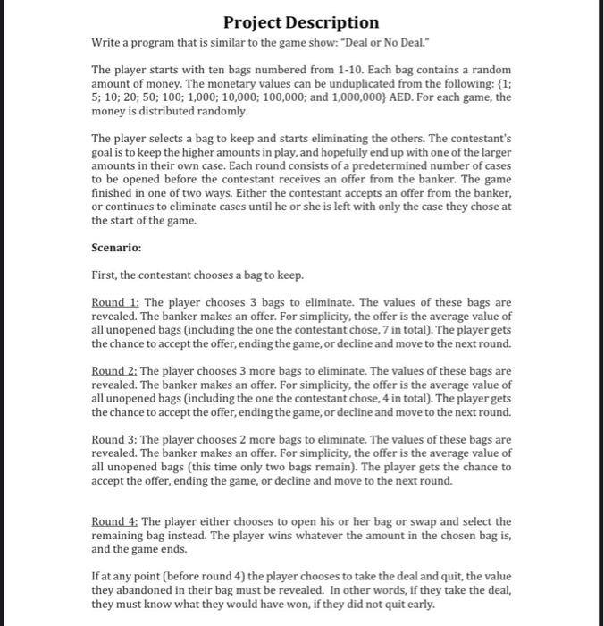 Solved Project Description Write a program that is similar | Chegg.com