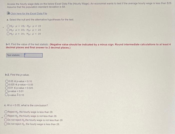 Solved Access the hourly wage data on the below Excel Data | Chegg.com