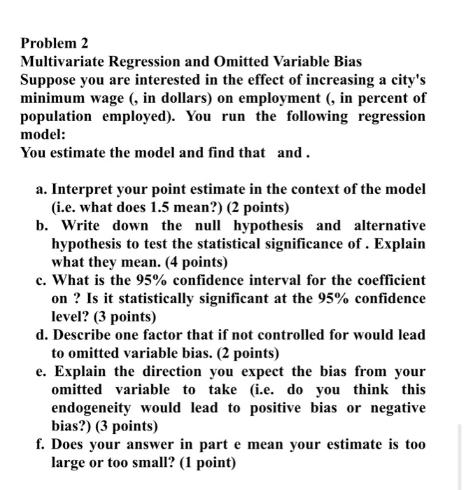 Solved Problem 2 Multivariate Regression and Omitted | Chegg.com