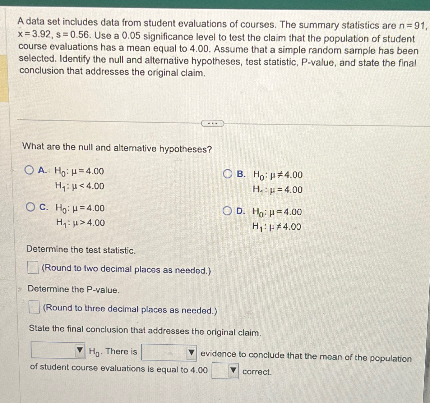 Solved A data set includes data from student evaluations of | Chegg.com