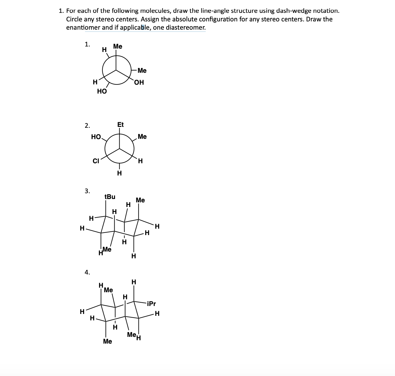 Solved For each of the following molecules, draw the | Chegg.com