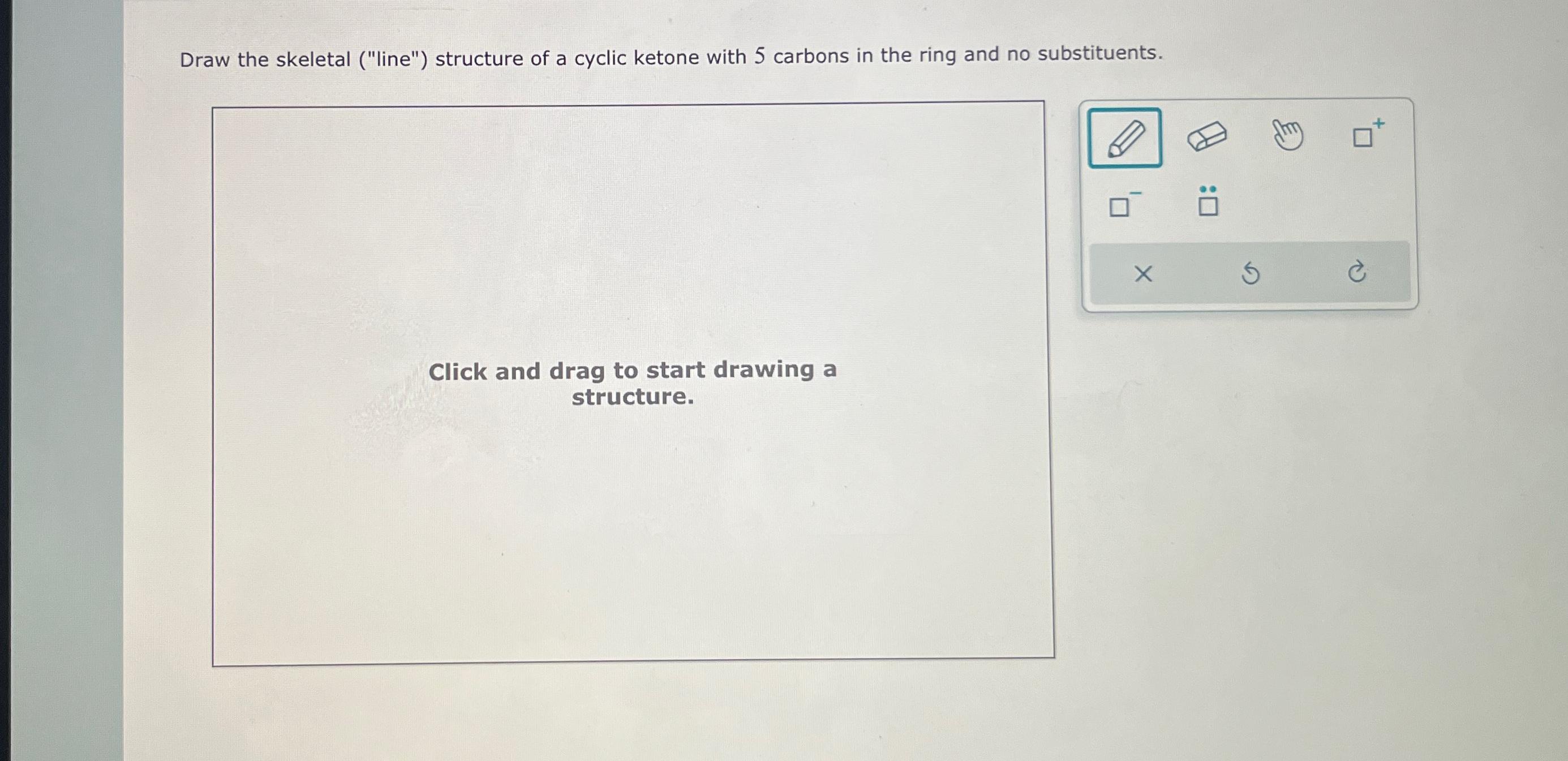 Solved Draw the skeletal ("line") ﻿structure of a cyclic | Chegg.com