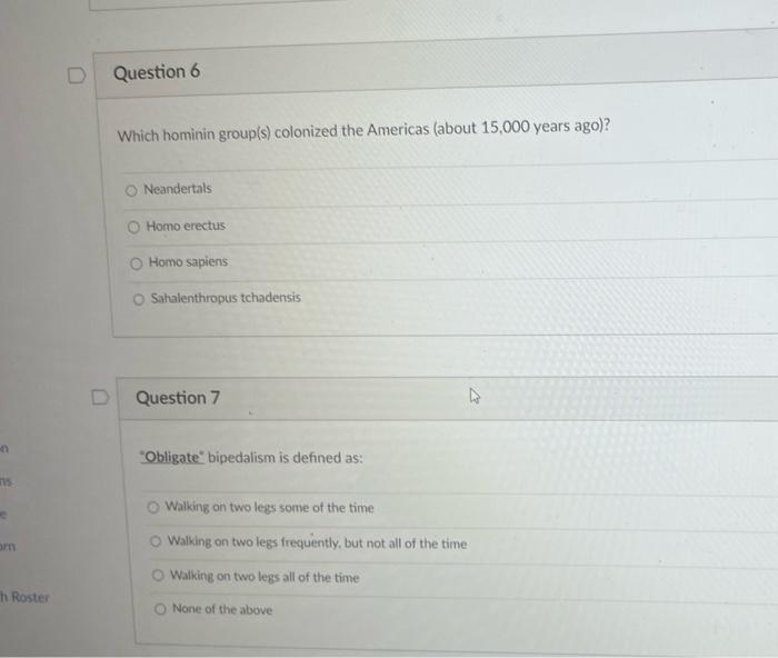 Which hominin group(s) colonized the Americas (about | Chegg.com