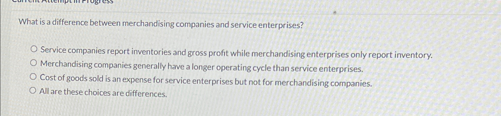 Solved What is a difference between merchandising companies | Chegg.com