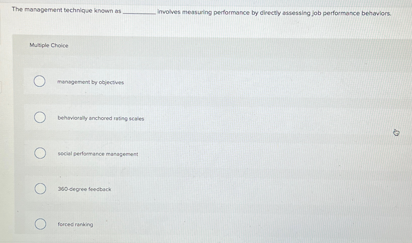 Solved The management technique known as involves measuring | Chegg.com