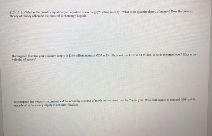 Solved (10) 10. (a) What is the quantity equation (.e., | Chegg.com