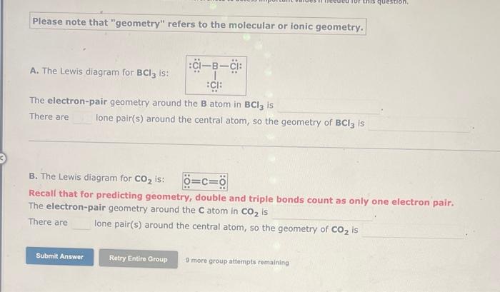 Solved Please note that "geometry" refers to the molecular | Chegg.com