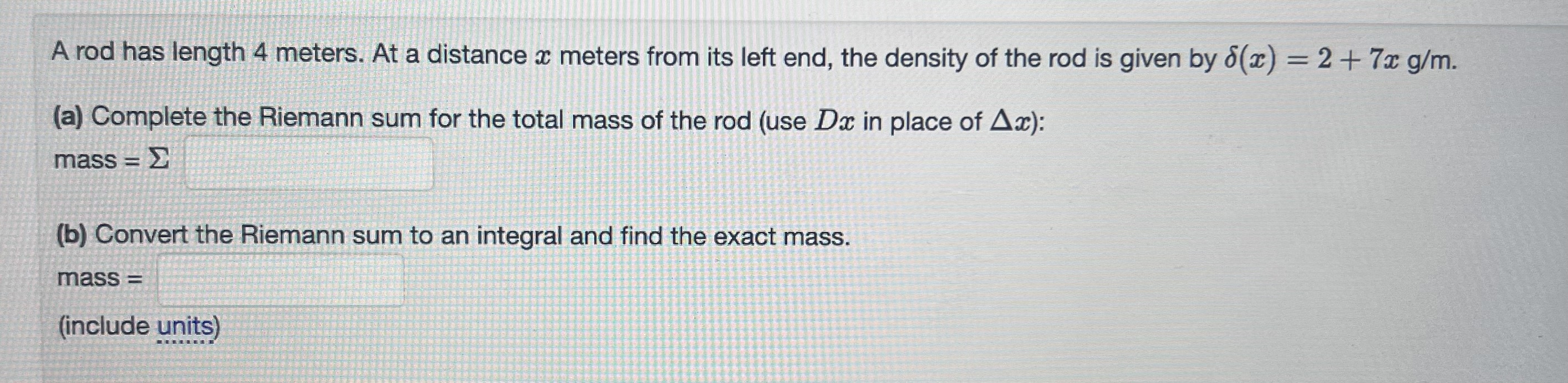 Solved A rod has length 4 ﻿meters. At a distance x ﻿meters | Chegg.com