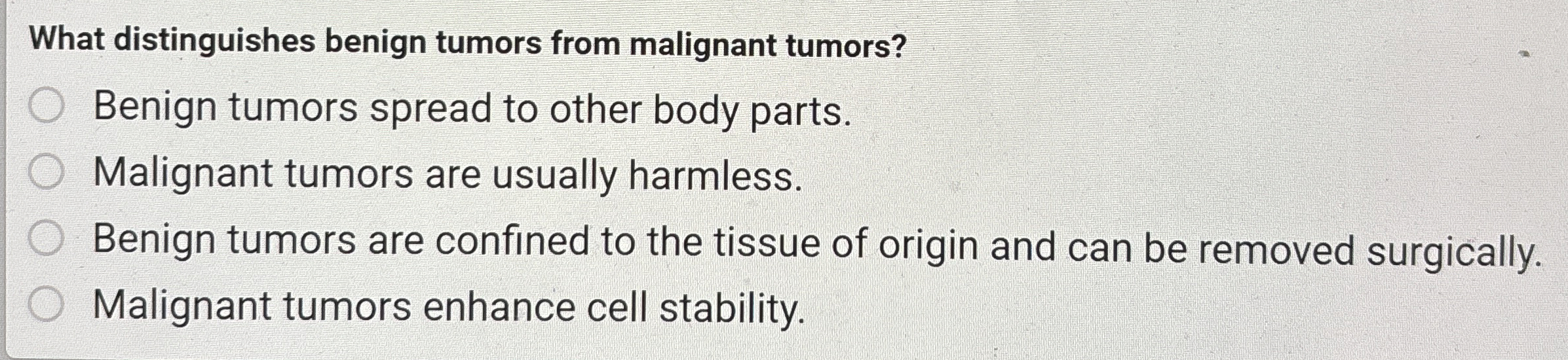 Solved What distinguishes benign tumors from malignant | Chegg.com