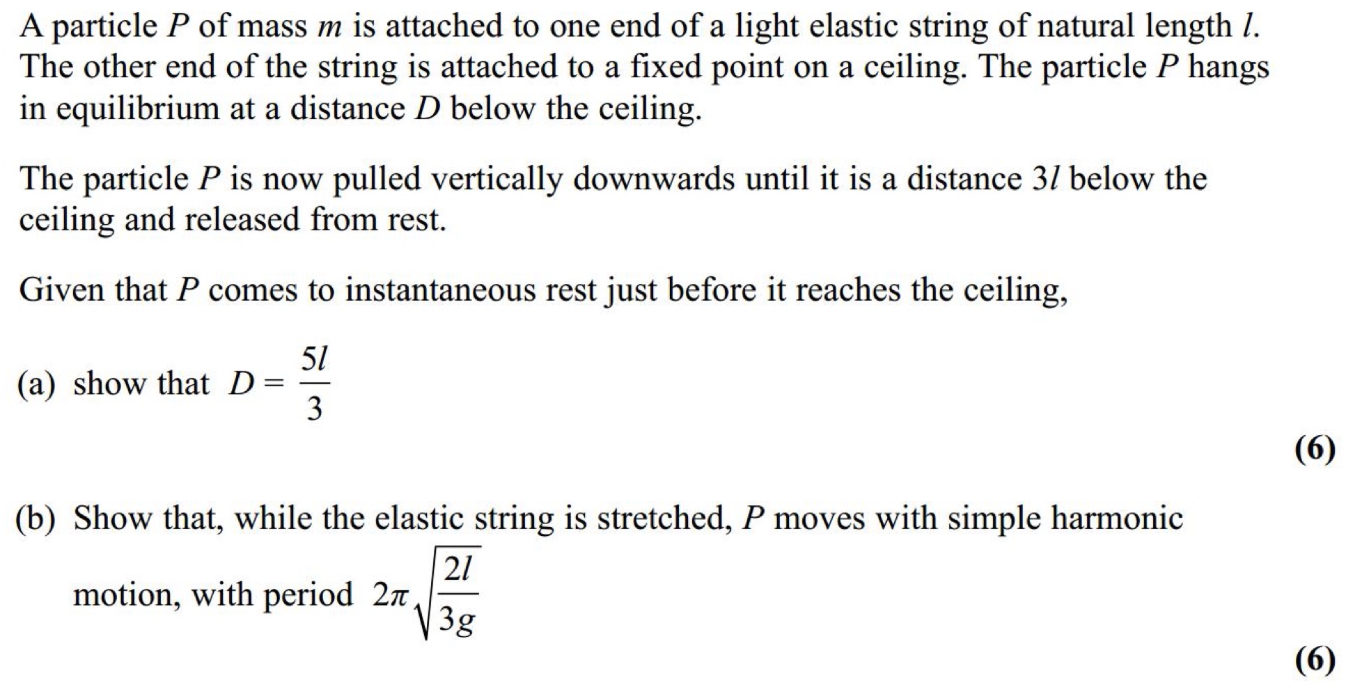 Solved A particle P ﻿of mass m ﻿is attached to one end of a | Chegg.com