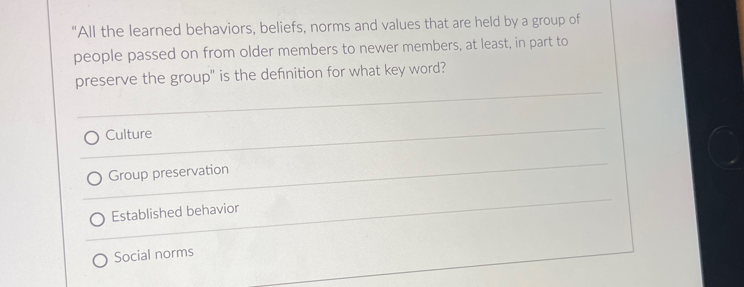 Solved "All the learned behaviors, beliefs, norms and values | Chegg.com
