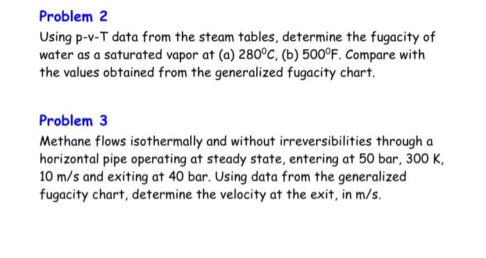 Solved Problem 2 Using p-v-T data from the steam tables, | Chegg.com