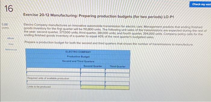 Solved Exercise 20-12 Manufacturing: Preparing production | Chegg.com