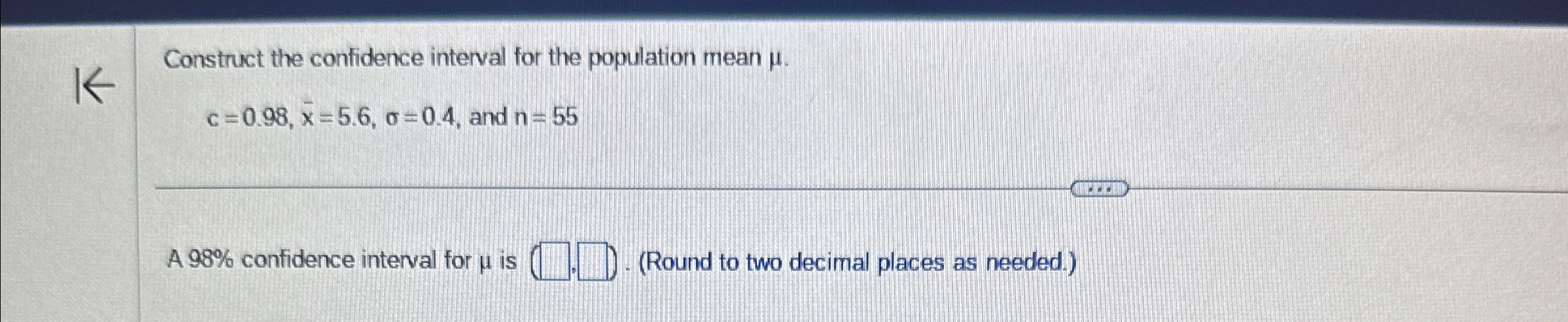 Solved Construct the confidence interval for the population | Chegg.com
