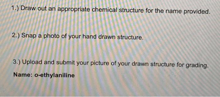 Solved 1.) Draw out an appropriate chemical structure for | Chegg.com