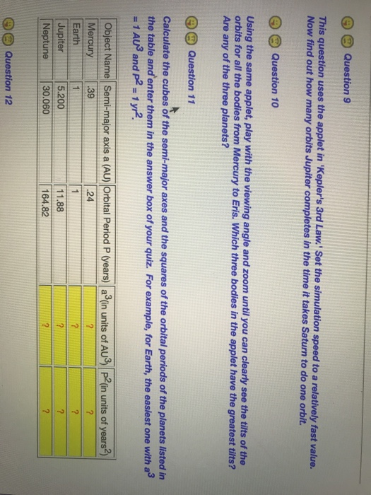Solved Question 9 This question uses the applet in 'Kepler's | Chegg.com