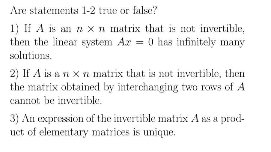 Solved Are statements 1-3 ﻿true or false? Explain.1. ﻿If A | Chegg.com