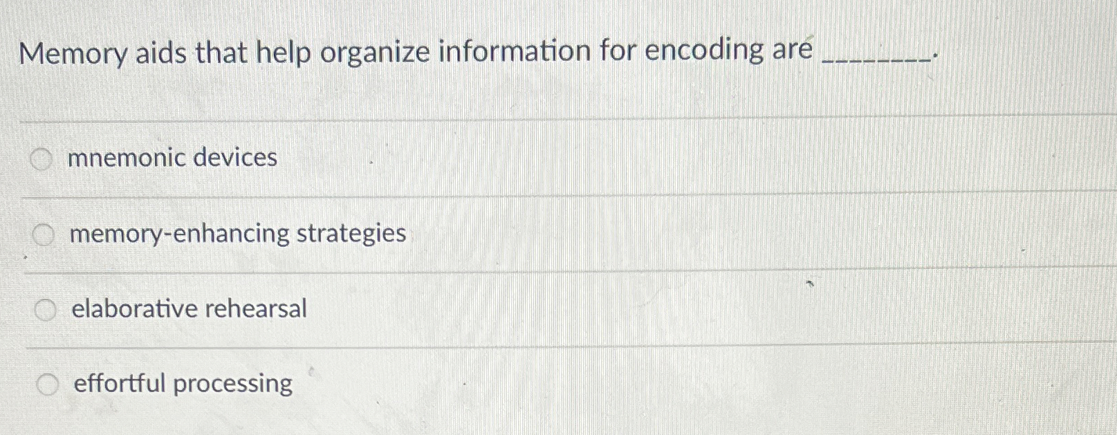 Solved Memory aids that help organize information for | Chegg.com
